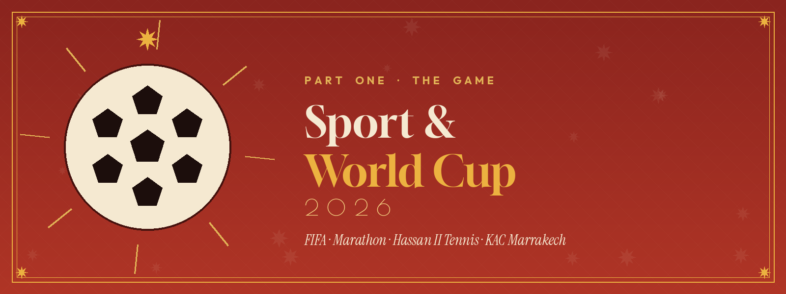 Marrakech Events Calendar 2026–2027: Festivals, World Cup & Culture